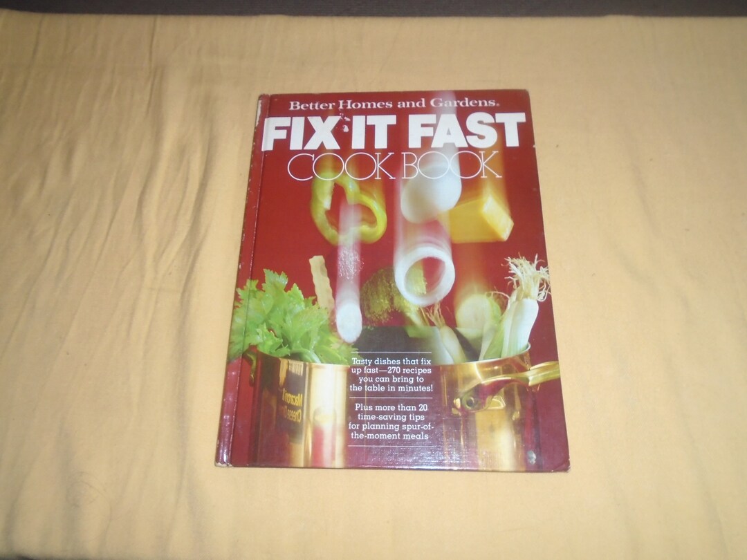 Better Homes and Gardens Fix It Fast Cook Book Hardcover - Etsy