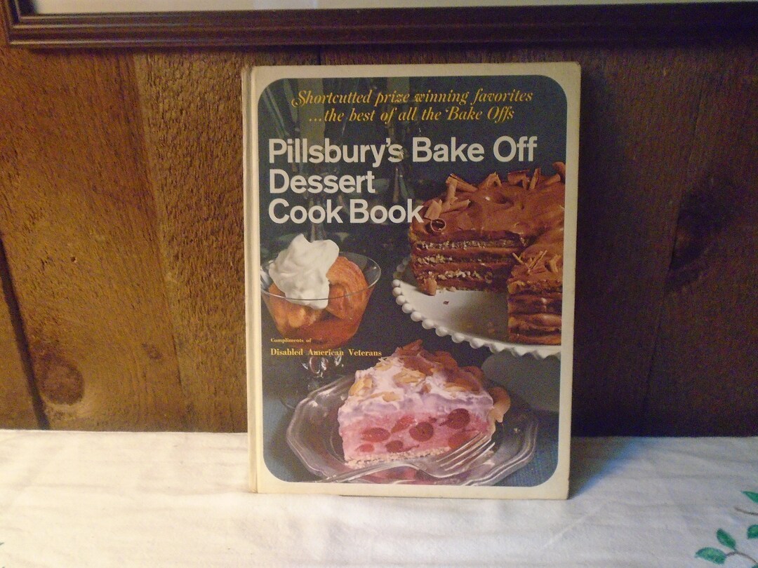 Pillsbury's Bake off Dessert Cook Book Vintage Recipes - Etsy