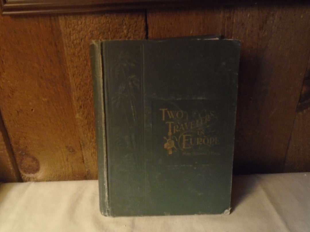 Two Travelers in Europe: Antique Travel Book, 19th Century - Etsy