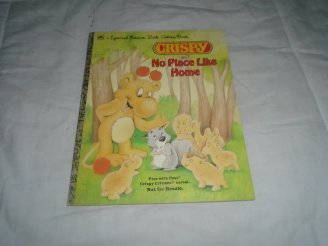 Crispy Critters: No Place Like Home, Special Edition Little Golden Book ...