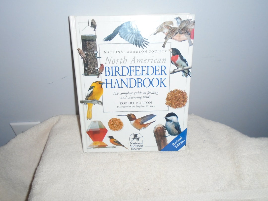 National Audubon Society North American Bird Feeder Hand Book - Etsy