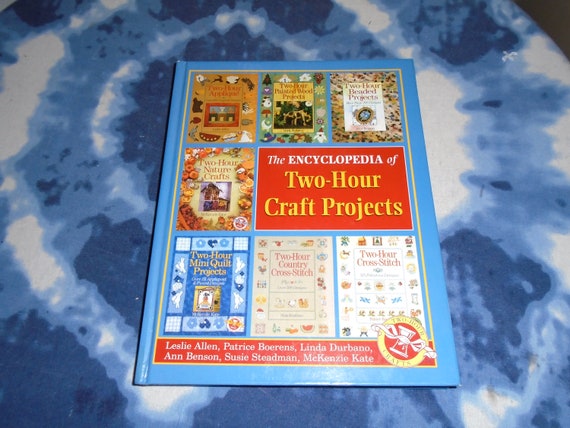 The Encyclopedia of Two Hour Craft Projects Hardcover Book - Etsy