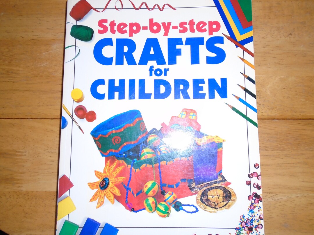 Step by Step Crafts for Children Soft Cover Book - Etsy