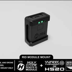Yuneec Typhoon H or H520 Holy Stone Remote ID Module Mount (RID Module ...