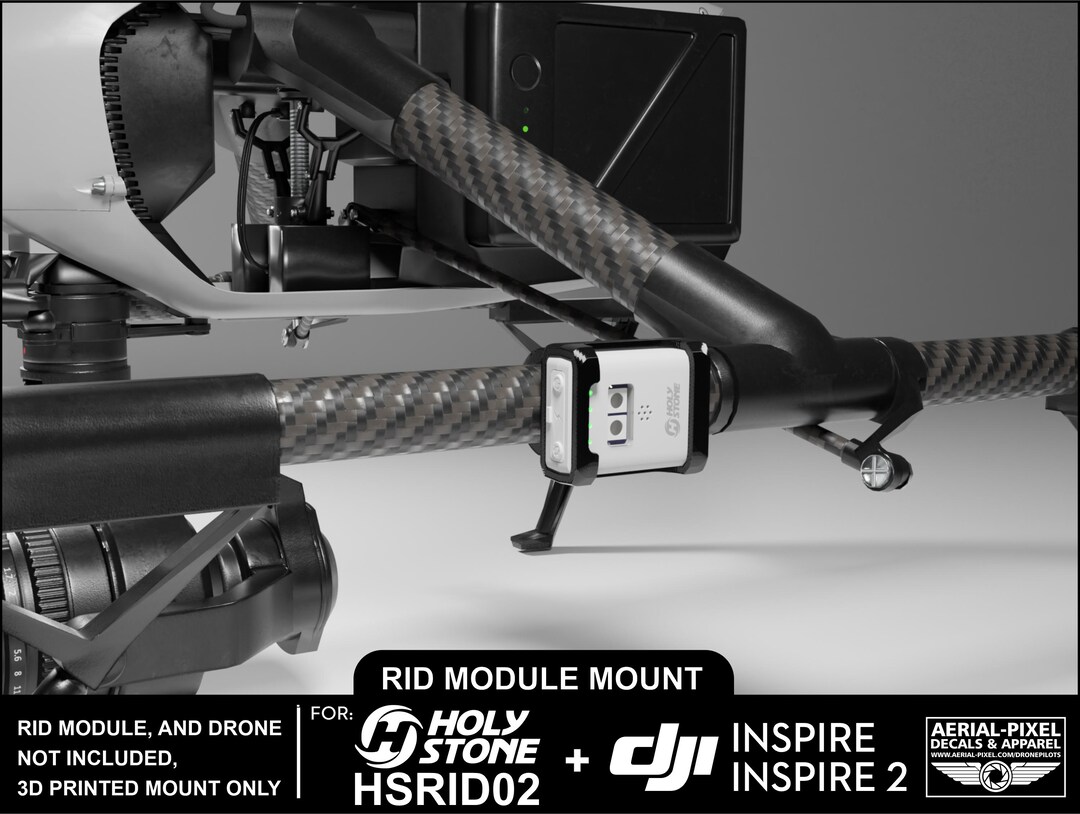 DJI Inspire 1 and 2 Holy Stone HSRID02 or Holyton HT65 Remote ID Mount ...