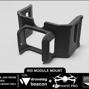 DJI Mavic Pro Dronetag Beacon Mount for Remote ID RID (dronetag Not ...