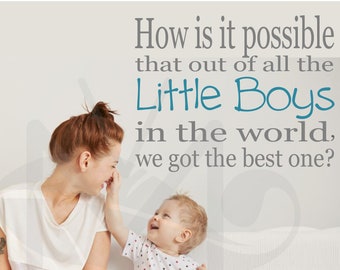 How is It Possible That Out of All the Little Boys in the - Etsy