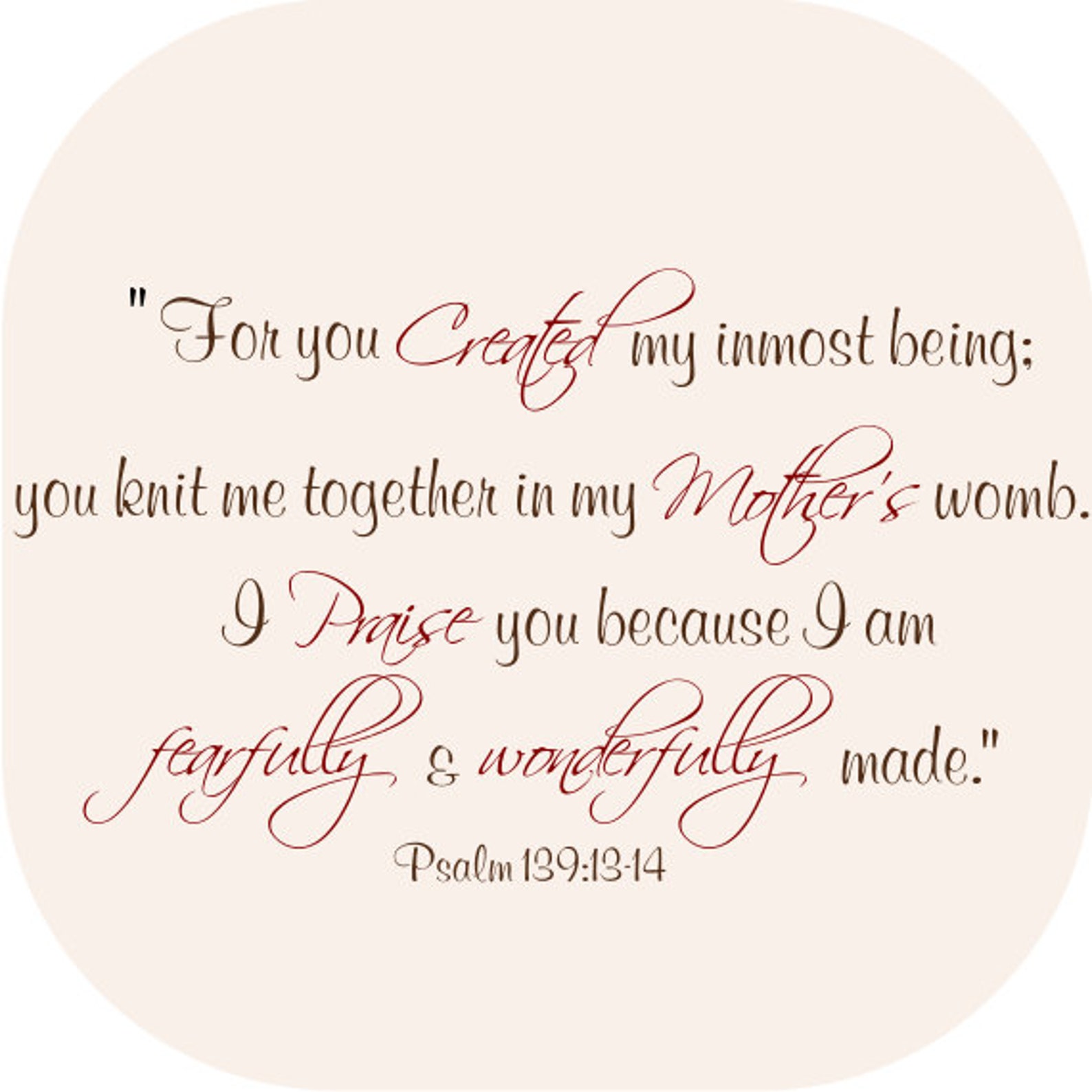 For You Created My Inmost Being You Knit Me in My Mothers Womb - Etsy