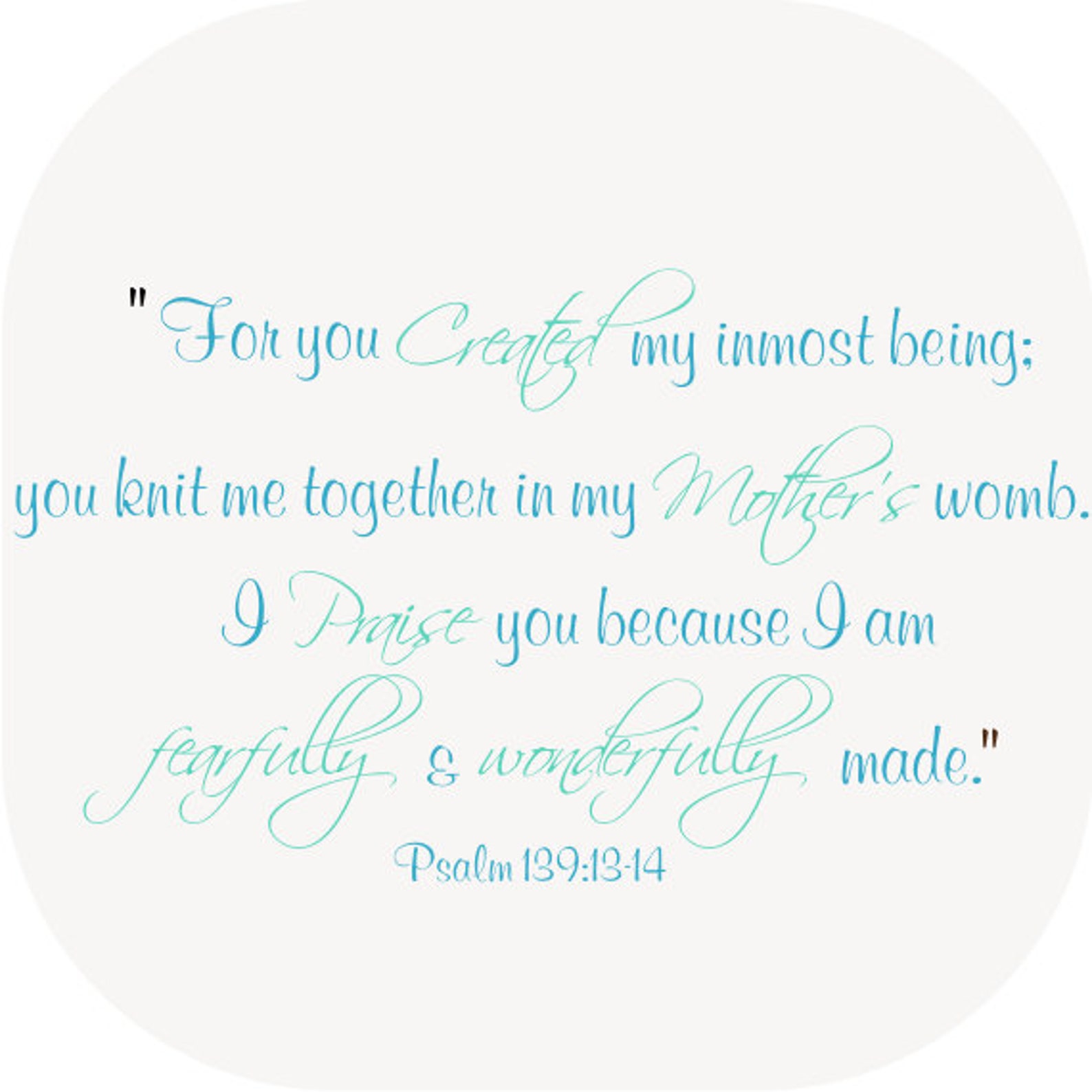 For You Created My Inmost Being You Knit Me in My Mothers Womb - Etsy