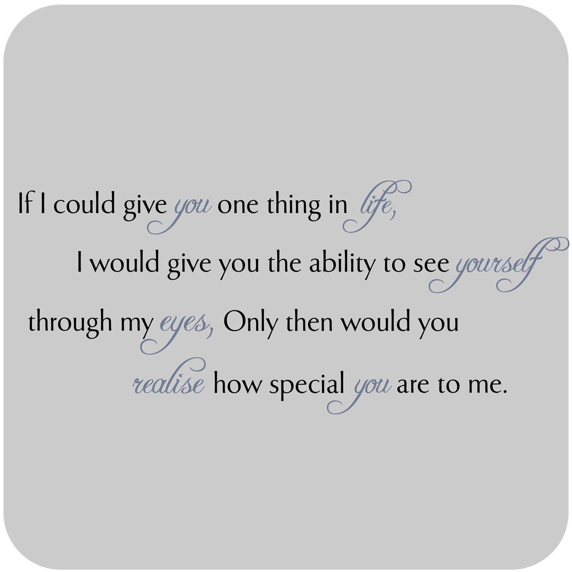 If I Could Give You One Thing in Life I Would Give You the - Etsy UK