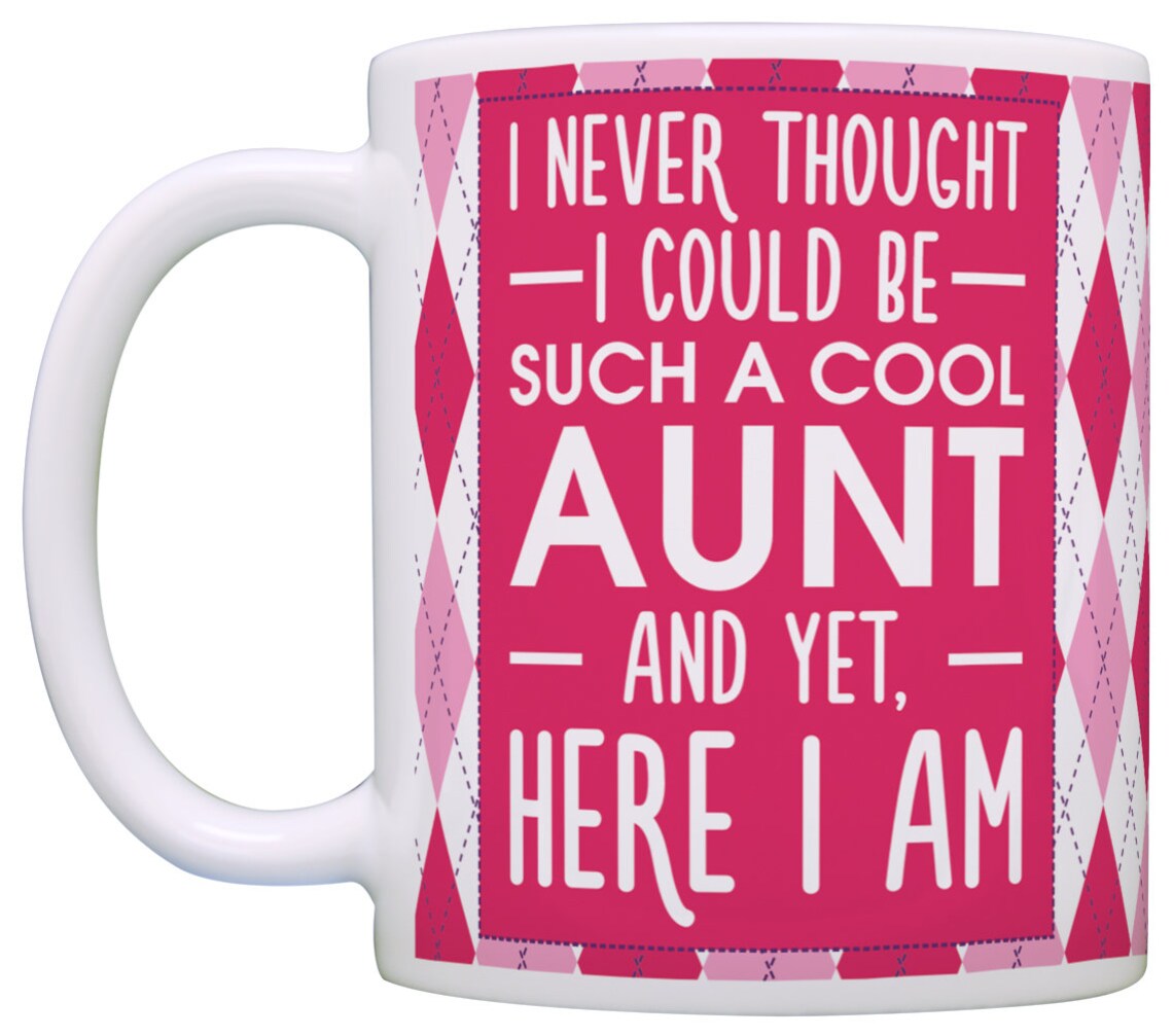 Cool Aunt Gifts I Never Thought I Could Be Such a Cool Aunt | Etsy