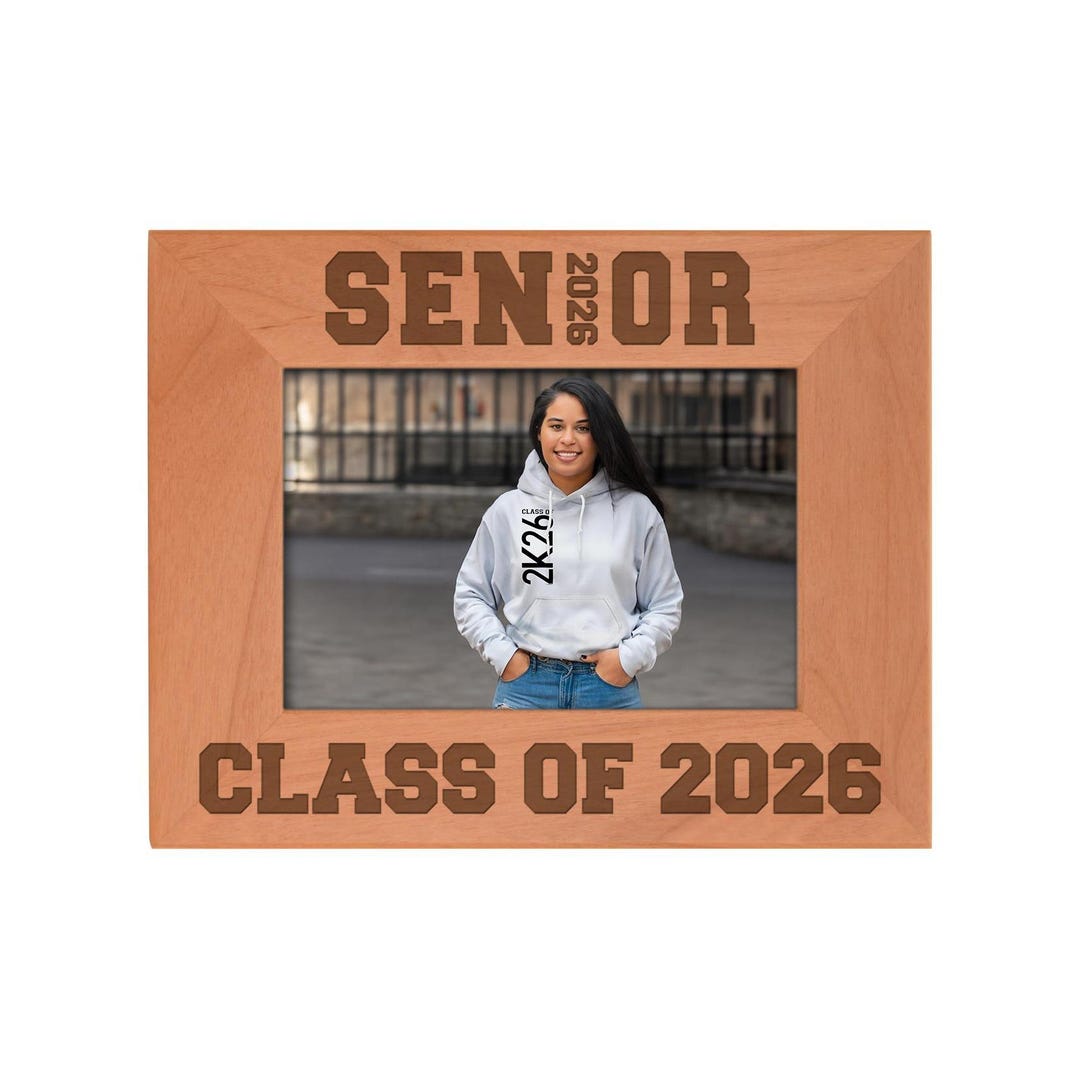 Graduation Photo Frame: Seniors Spelled With 2026, 4x6/5x7/8x10 Laser ...