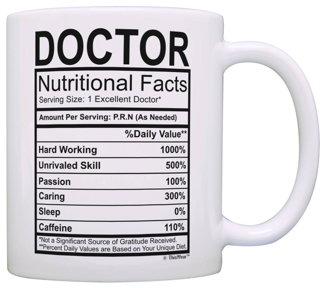Nutritional Facts Label Mug, Doctor Nutrition Label Mug, Best Doctor ...