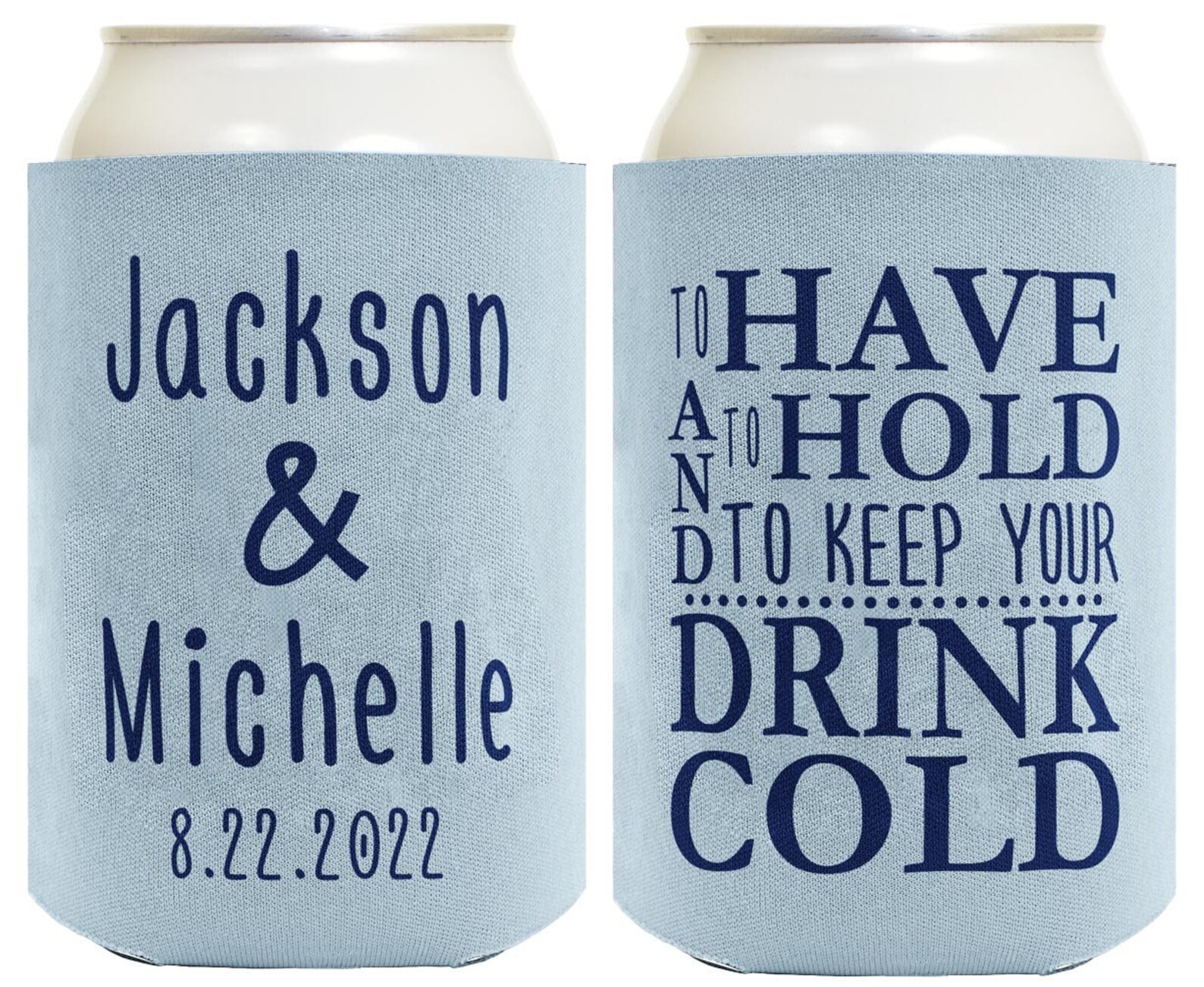 Personalized Wedding Drink Sleeve: to Have Hold Keep Drink Cold Names ...