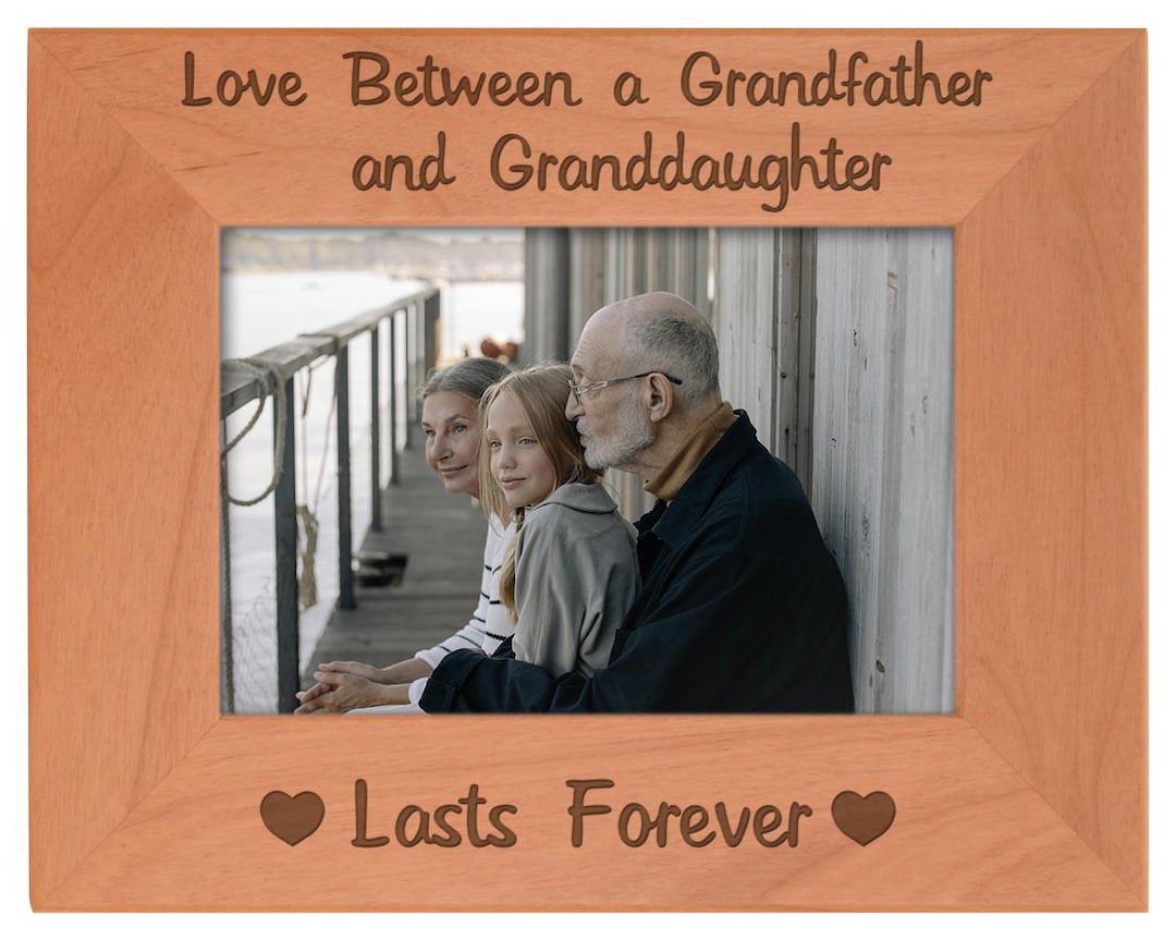 Love Between a Grandfather and Granddaughter Lasts Forever Engraved ...