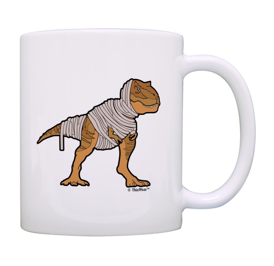 Mummy Dinosaur Mug Mummified T Rex Tumbler Halloween Mug - Etsy