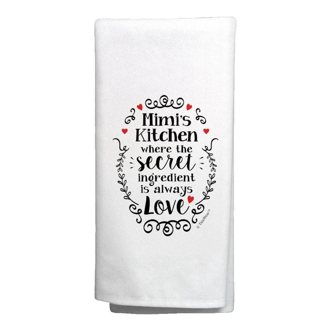 Mimi Kitchen Gifts Mimi's Kitchen the Secret Ingredient is - Etsy