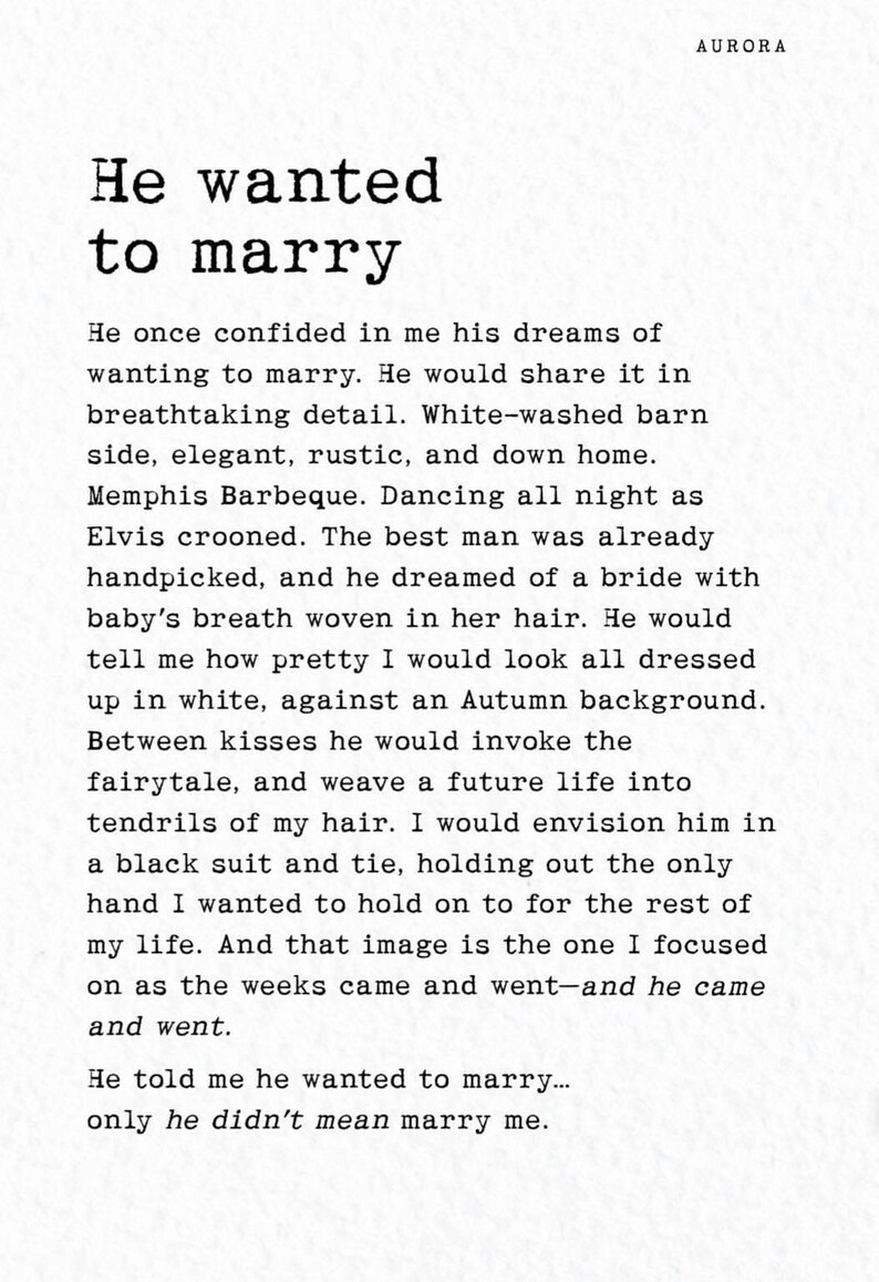 He Wanted to Marry Typed Quote Poem Spiritual Poetry From I Find You in ...