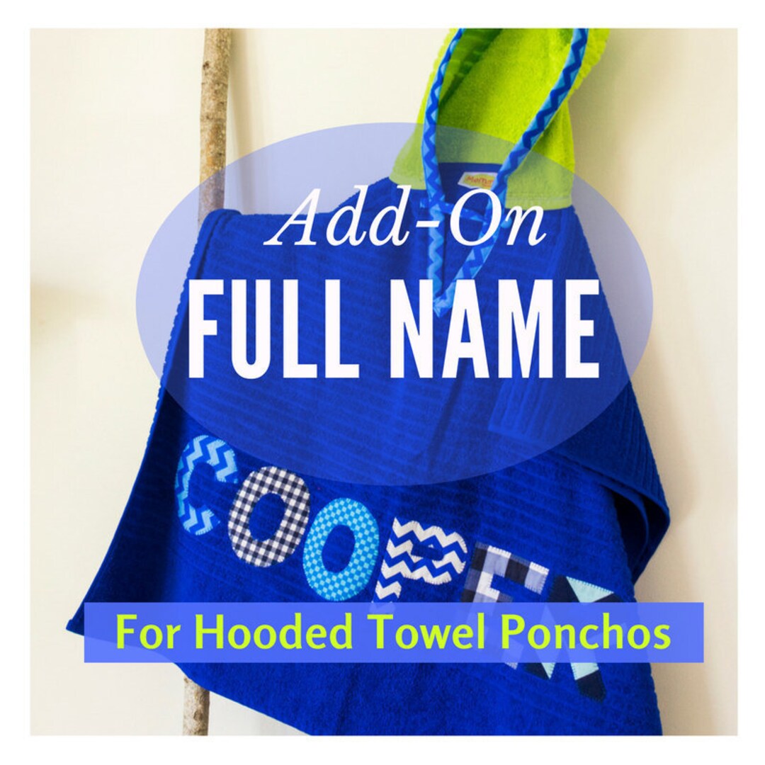Add on Additional Letters For FULL NAME For Hooded Towel Etsy Add on Additional Letters For FULL NAME For Hooded Towel Etsy