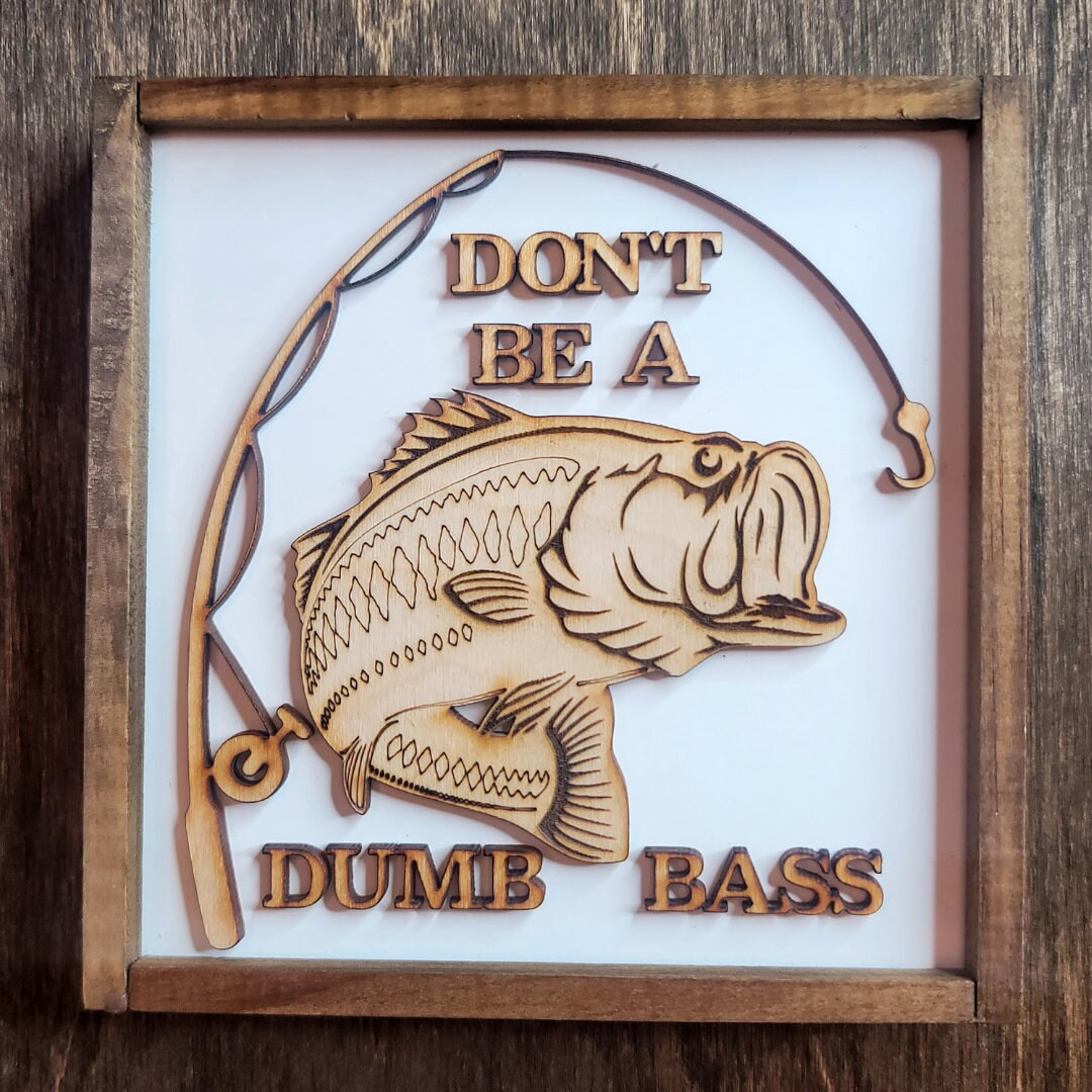 Mini Don't Be a Dumb Bass Sign Desk Decor Office Gift Table Stand ...