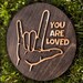 ASL I Love You Sign Family Tradition Sign for College Student, Friend ...