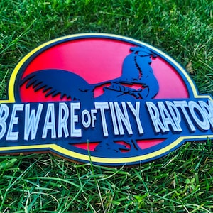 Chicken Coop Sign: Beware of Tiny Raptors, Handmade Wood Decor Gift - Etsy