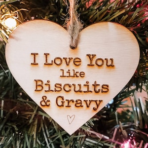 I Love You Like Biscuits and Gravy Ornament Gift for Friend Southern ...