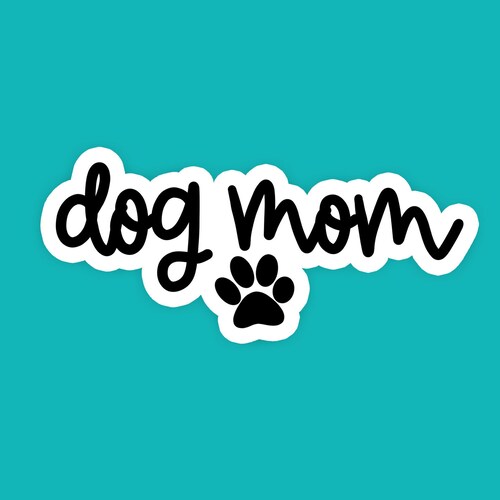 Dog Mom Tattoo Sticker 3 Vinyl Sticker Dog Mom Gift - Etsy