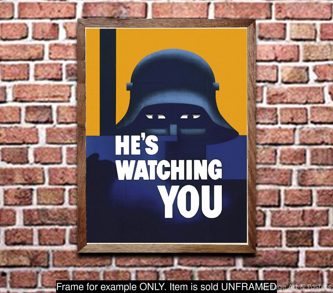 US World War II Propaganda Poster He's Watching You, Kilroy Vintage Art ...