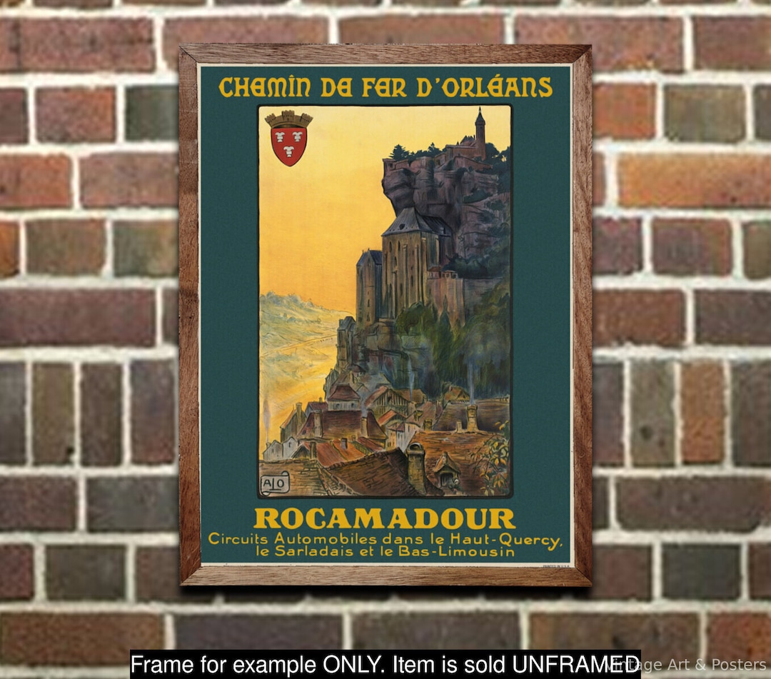 French Railway Travel Poster Rocamadour Chemins De Fer D'orleans ...