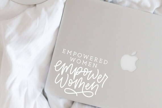 Empower Women Decal Vinyl Sticker Hand Lettered Unique Gift - Etsy