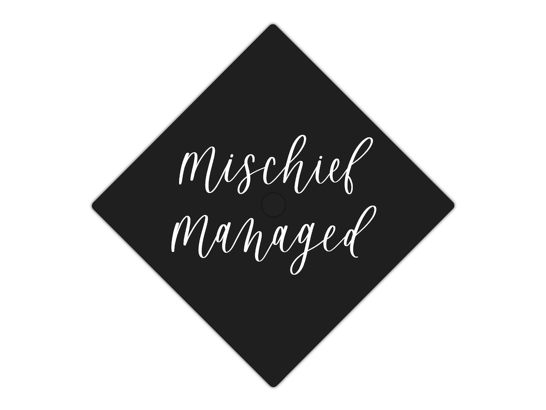Mischief Managed HP Graduation Cap Vinyl Decal, Handlettered Modern ...