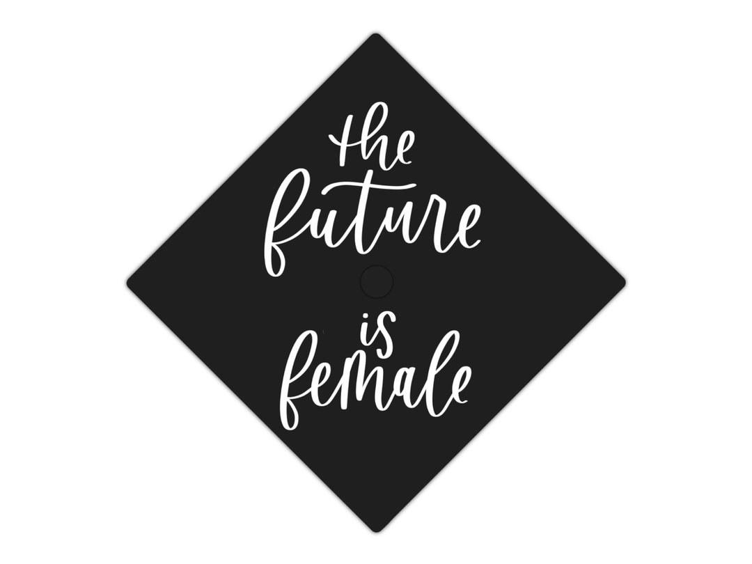 The Future is Female Graduation Cap Vinyl Decal, Handlettered Modern ...