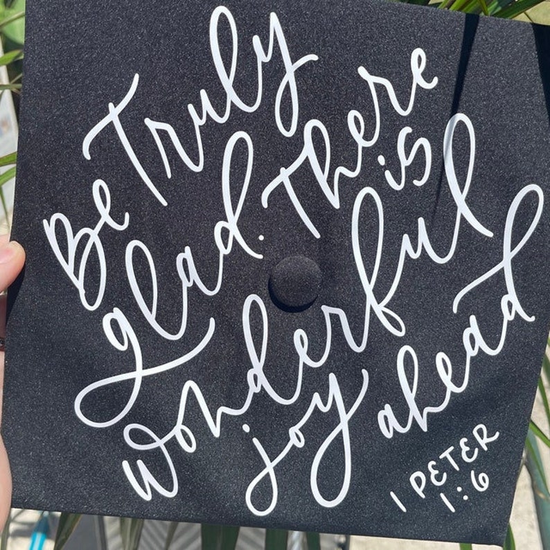 1 Peter 1:6 Graduation Cap Vinyl Decal Handlettered Modern - Etsy