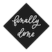 Finally Done Graduation Cap Vinyl Decal, Handlettered Modern ...