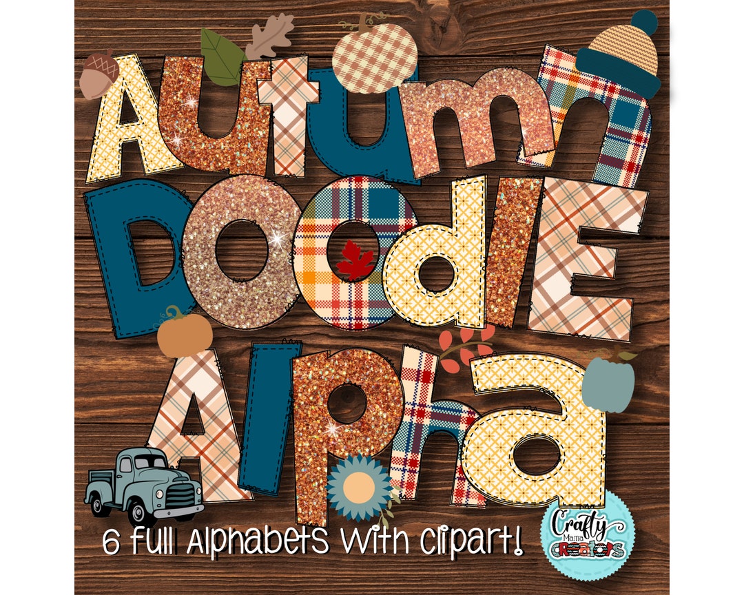 Fall Doodle Letters PNG Files, Harvest Doodle Alpha Bundle With Clipart ...