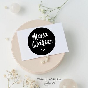 Mana Wahine Sticker Te Reo Maori Affirmation Black and White Glossy ...