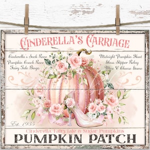Cinderella Pumpkin Patch Sign: Shabby Chic Cottagecore Fall Art (digital Download 8x10) - Etsy