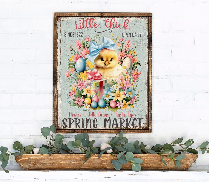 Retro Easter Chick Spring Market Sign: Shabby Chic Printable (digital ...