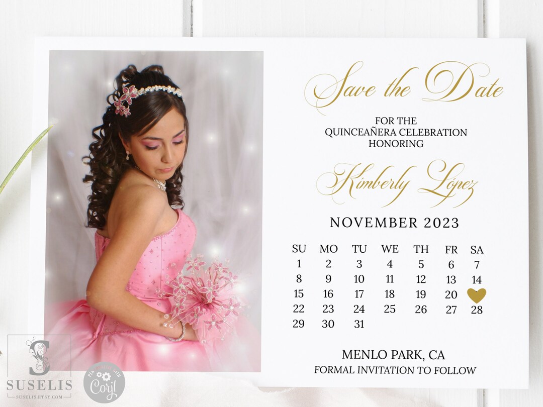 Editable Photo Save the Date Template, Calendar, Quinceañera, Sweet 16 ...