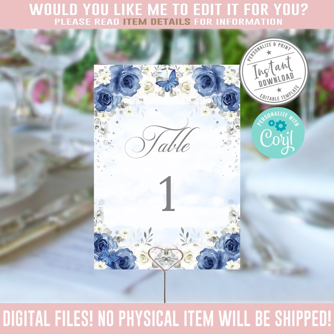 EDITABLE Table Numbers, Quinceanera, Blue Flowers, Butterfly, Mis ...