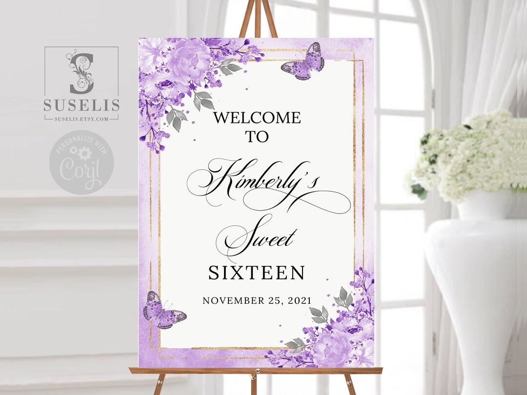 EDITABLE Template Sweet 16 Welcome Sign, Purple Flowers, Any Event ...