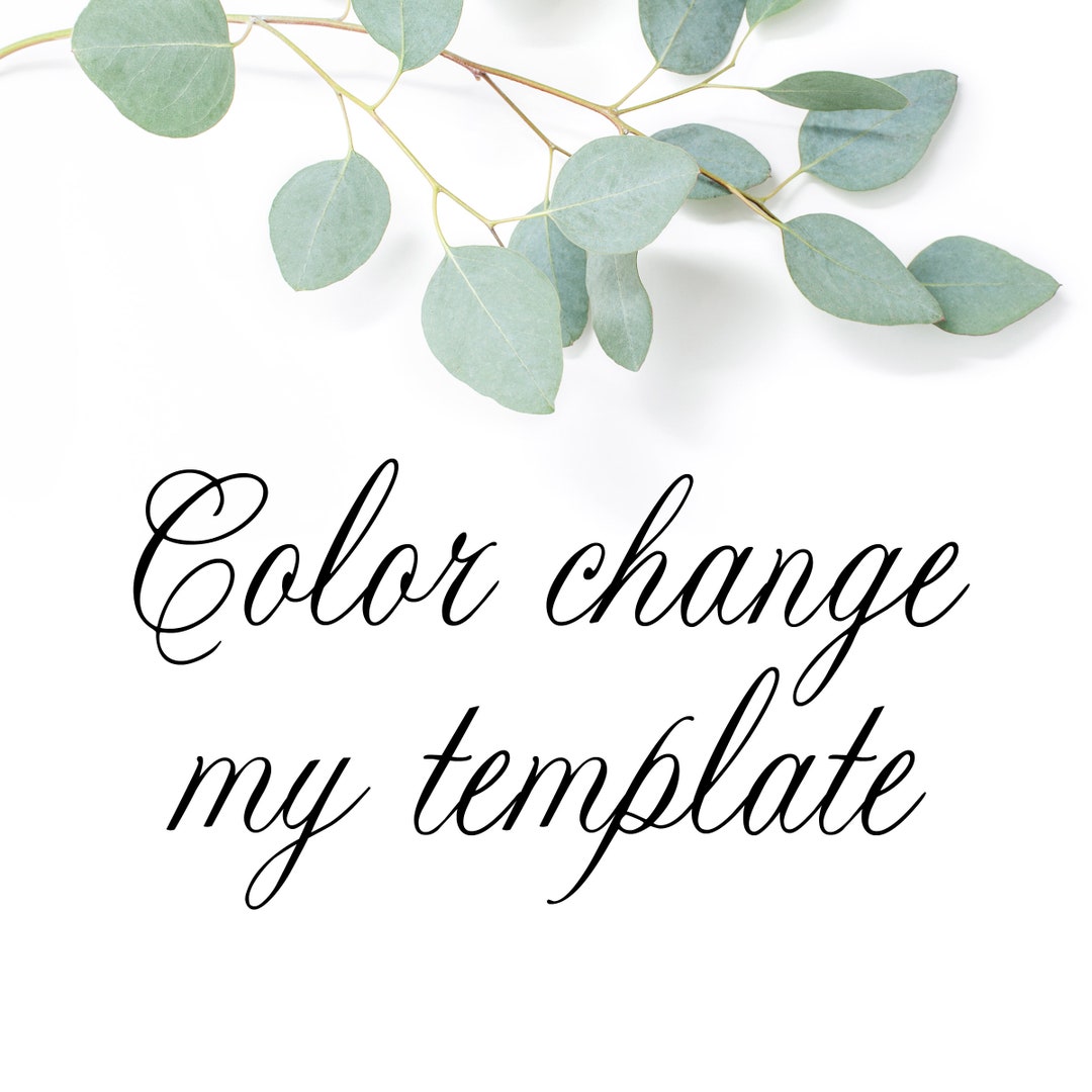 COLOR CHANGE for One Item - One Template, Add-on Color Change - Etsy
