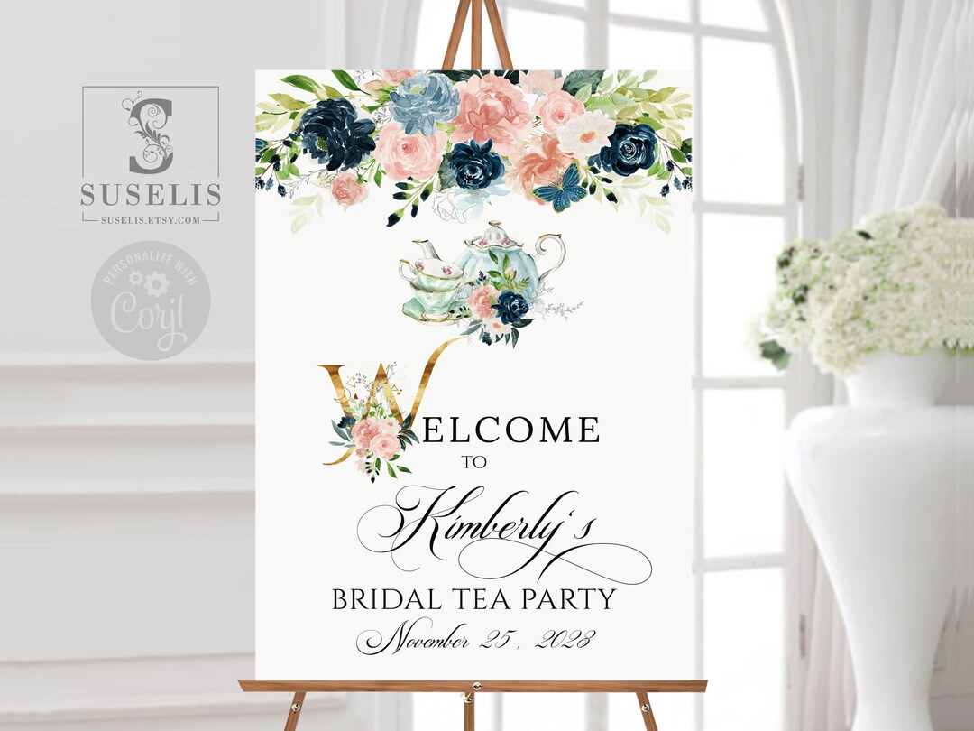 EDITABLE Tea Party Welcome Sign, Pink Navy Blue Flowers, Bridal Shower ...