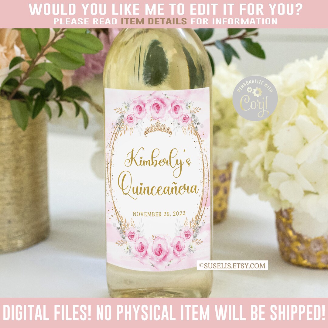 EDITABLE Wine Bottle Labels, Blush Pink Theme, Quinceanera, Mis Quince ...