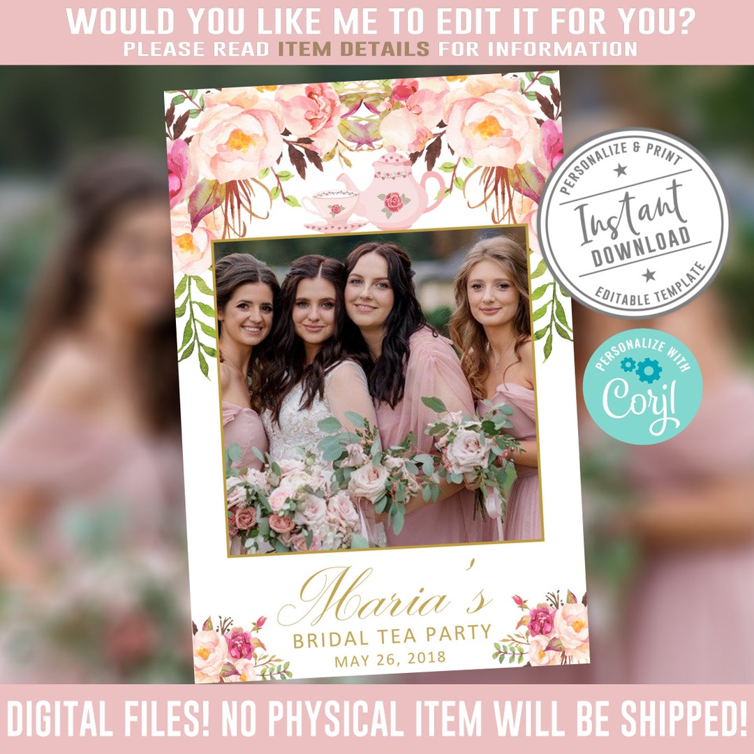 EDITABLE Bridal Tea Party Shower Photo Booth Frame, Selfie Frame, Prop ...