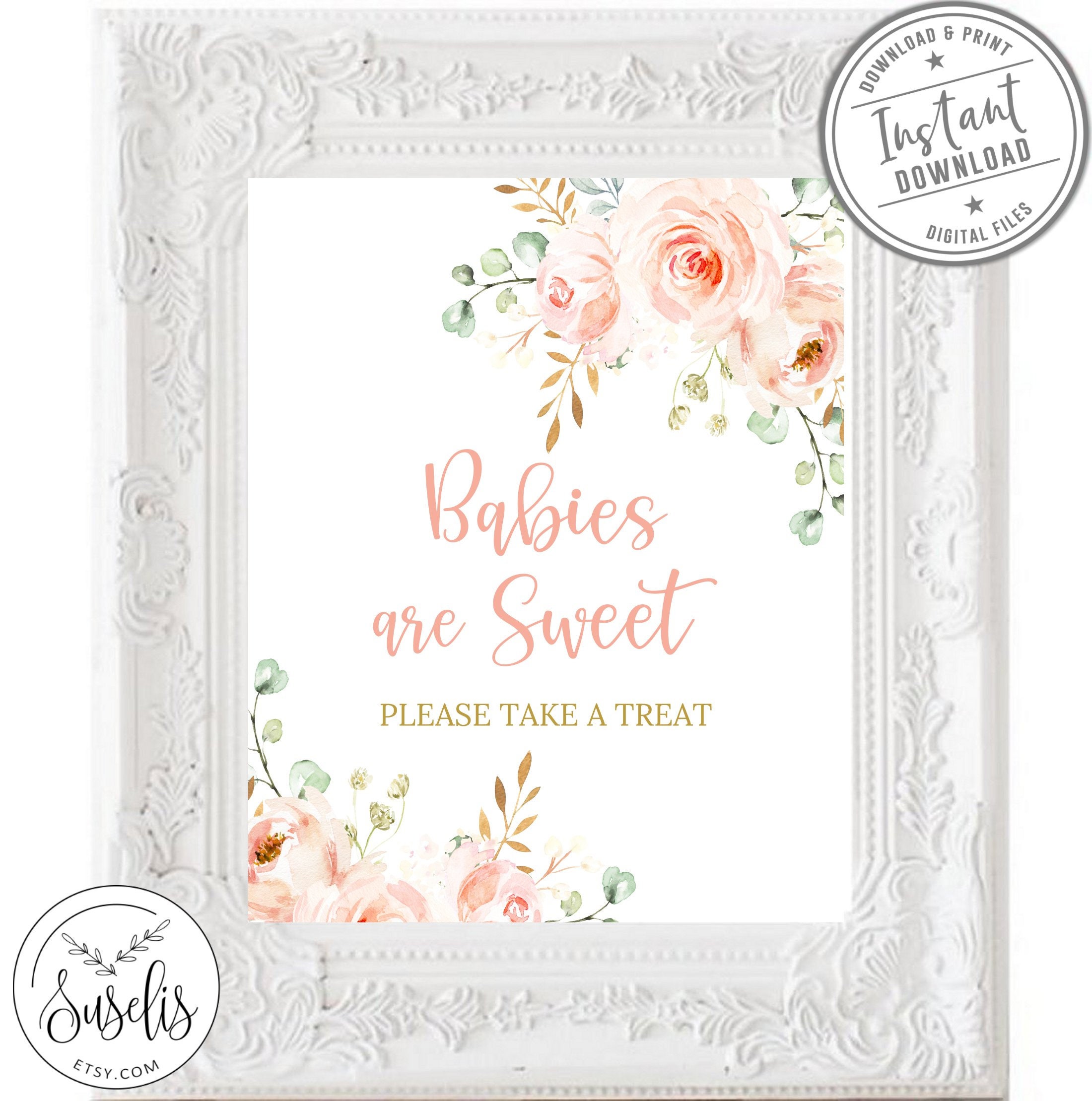 Printable Blush Pink Floral Babies are sweet treat Sign Baby | Etsy