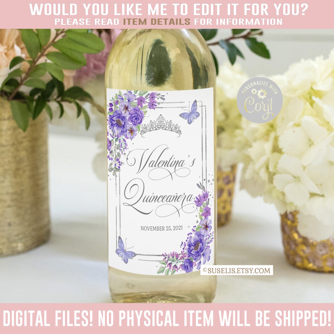 EDITABLE Quinceañera Wine Bottle Labels, Purple Floral, Butterfly, Mis ...