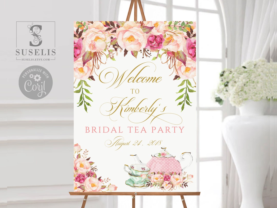 Editable Welcome to Tea Party, Bridal Shower Sign, Signage, Tea Party ...