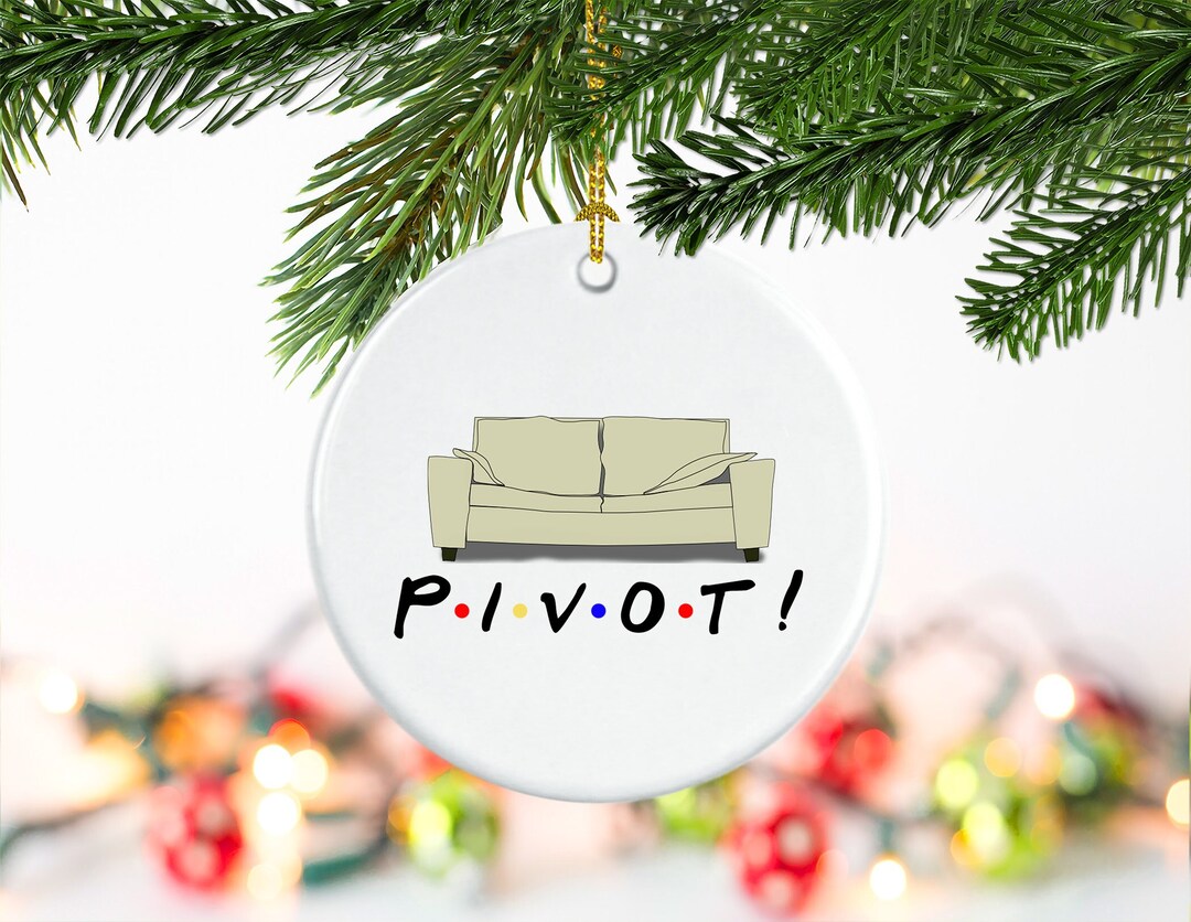 Friends Pivot Couch Ornament, Gifts for Friends, Funny Christmas ...
